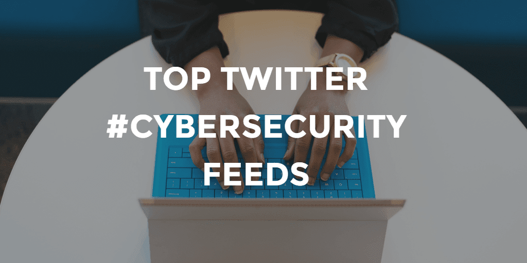 Top 5 #CyberSecurity Accounts to Follow on Twitter